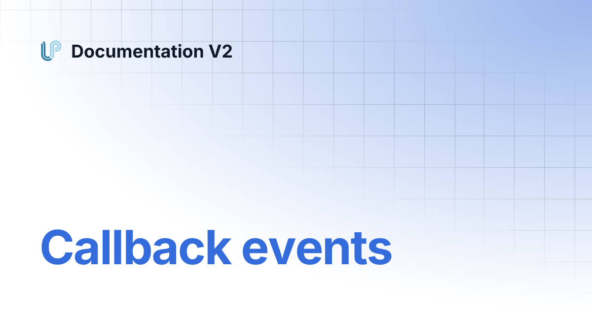 Callback events | Documentation V2