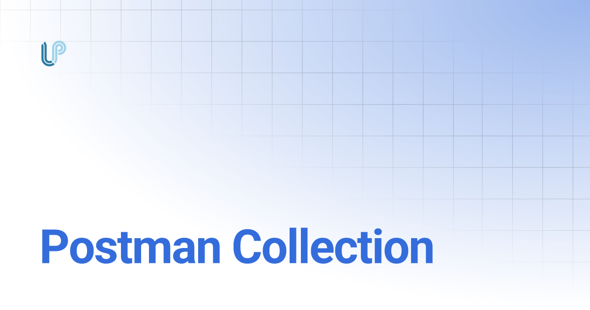 Postman Collection | Documentation V2